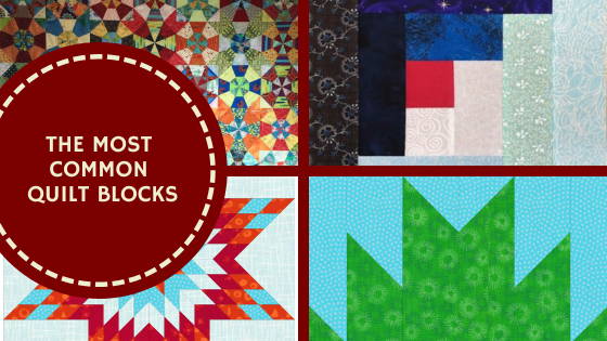 10 Most Common Quilt Blocks | Madam Sew – MadamSew